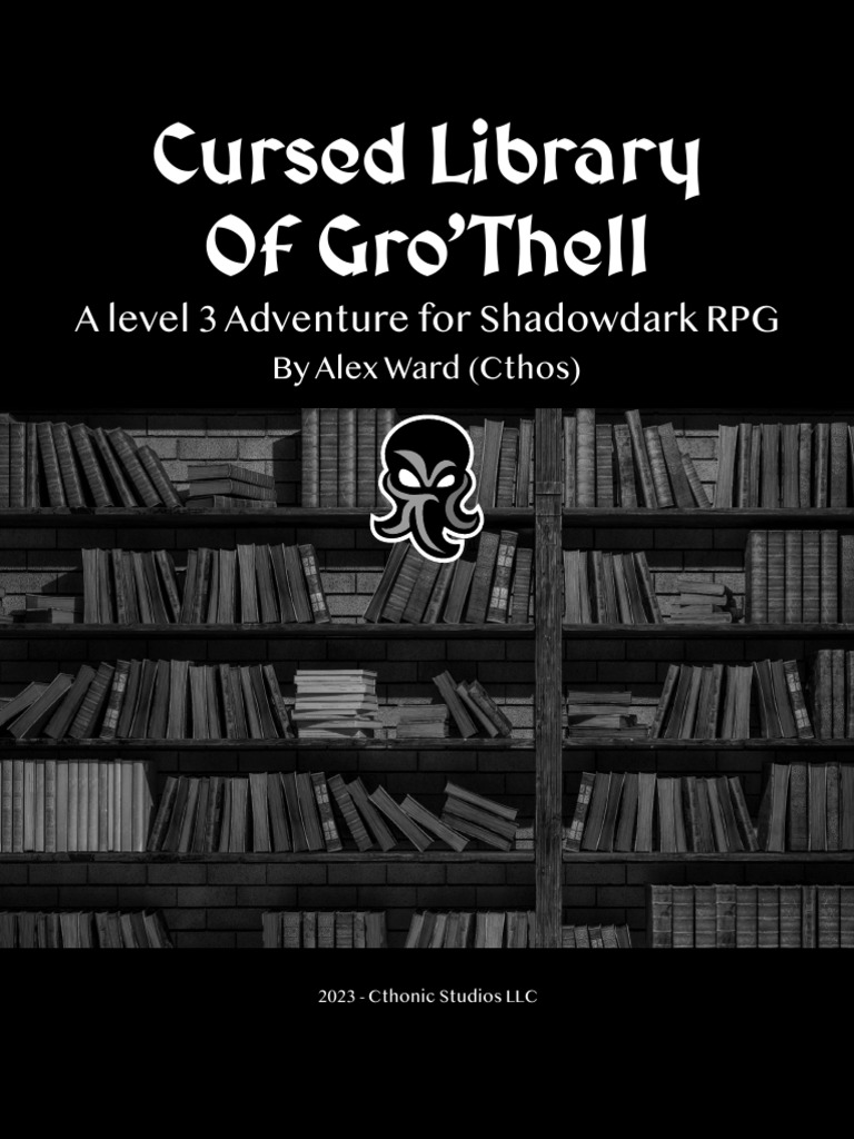 Cursed Library of Grothell - 0.1.1 | PDF