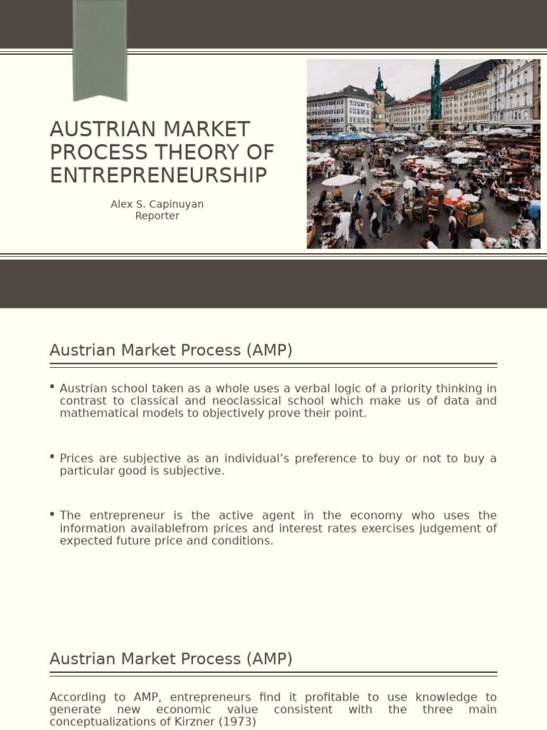 Austrian Market Process Theory of Entrepreneurship | PDF | Finance ...