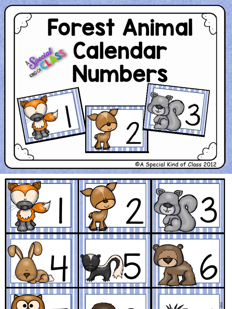 Forest Animal Calendar Numbers: ©A Special Kind of Class 2012 | PDF