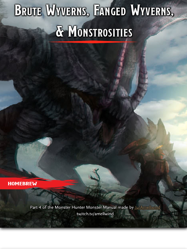 Monster Hunter Bestiary - Brute, Fanged Wyverns & Monstrosities | PDF