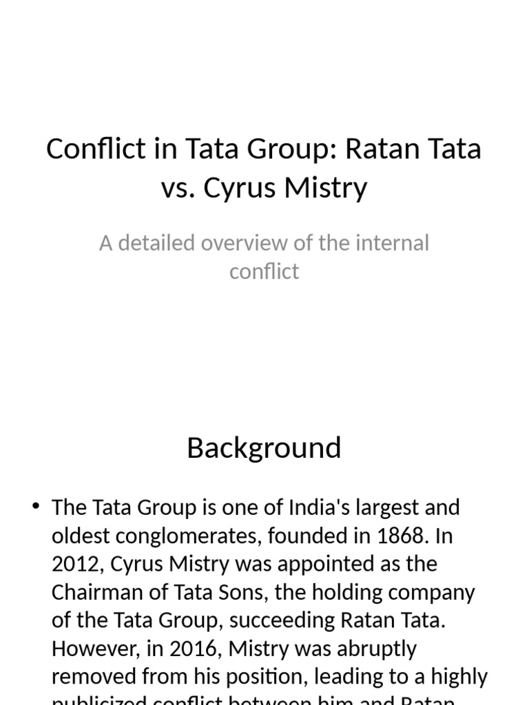 Tata Group Conflict Ratan Tata Vs Cyrus Mistry | PDF