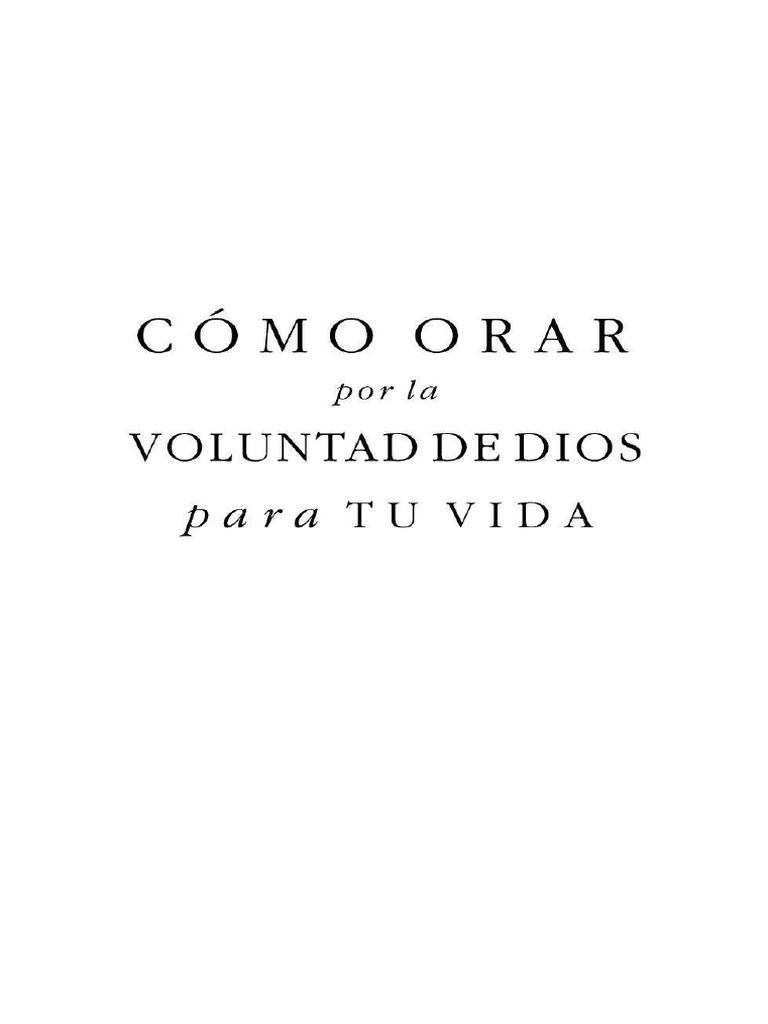 Como Orar Por La Voluntad de Dios para Tu Vida | PDF