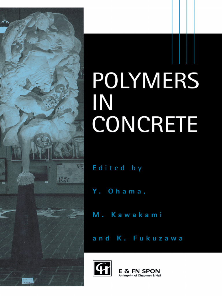 Polymers in Concrete - 24 - 10 - 08 - 11 - 41 - 35 | PDF