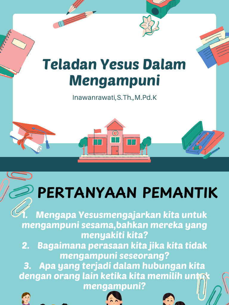 Teladan Yesus Dalam Mengampuni | PDF