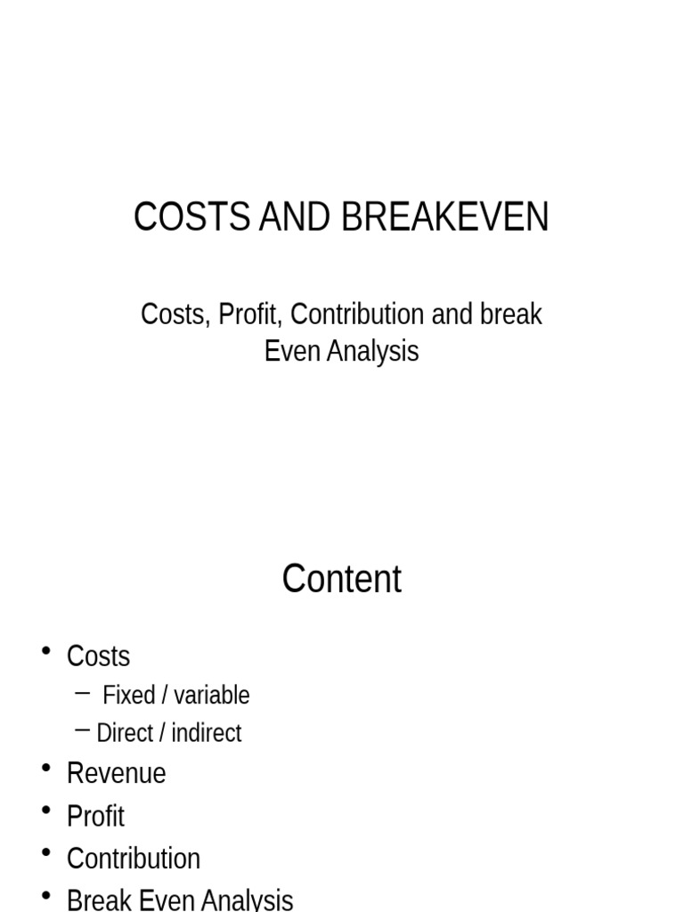 Costs and Breakeven | PDF