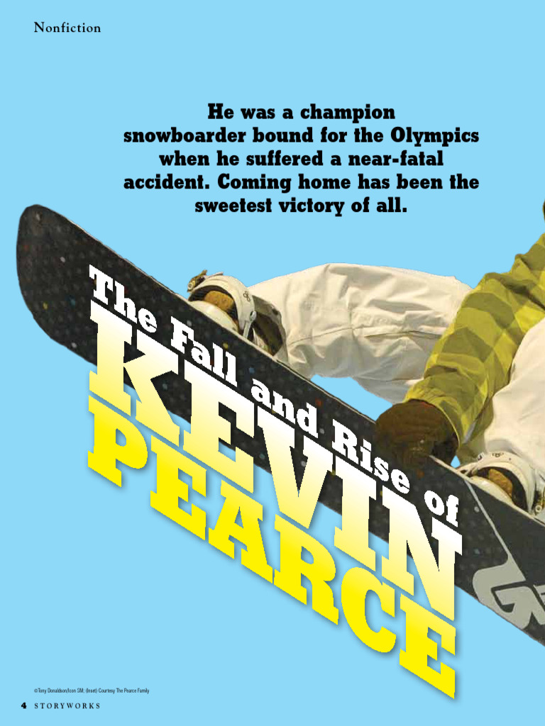 The Fall and Rise of Kevin Pearce - Storyworks - Scholastic | PDF ...
