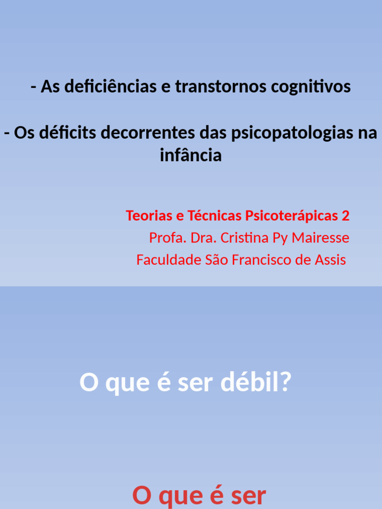 Aula 6 Teorias Deficiências e Trans Cogn | PDF