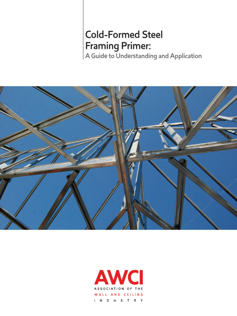 Cold Formed Steel Framing Primer | PDF