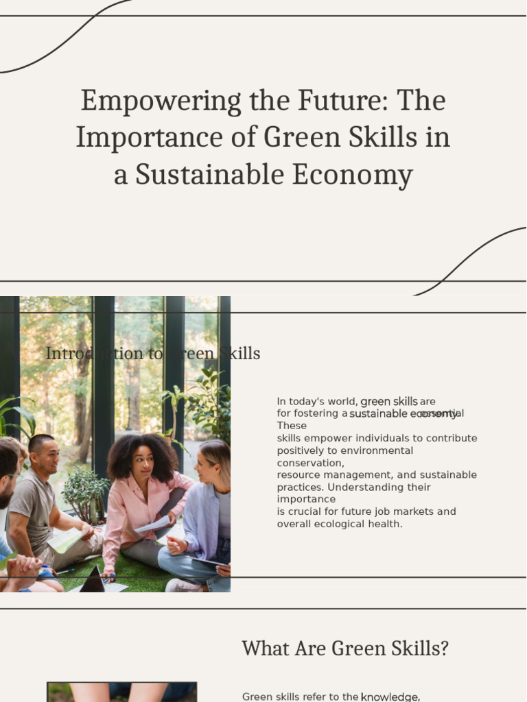 Slidesgo Empowering The Future The Importance of Green Skills in A ...