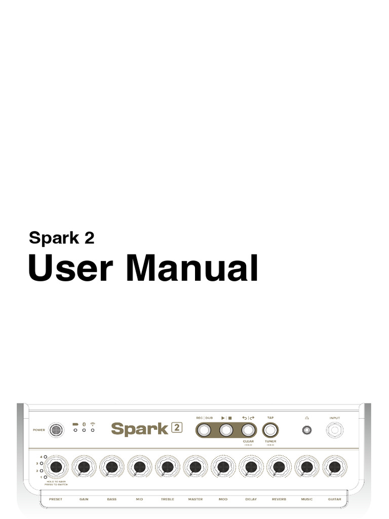 Spark 2 user manual v1.0 | PDF
