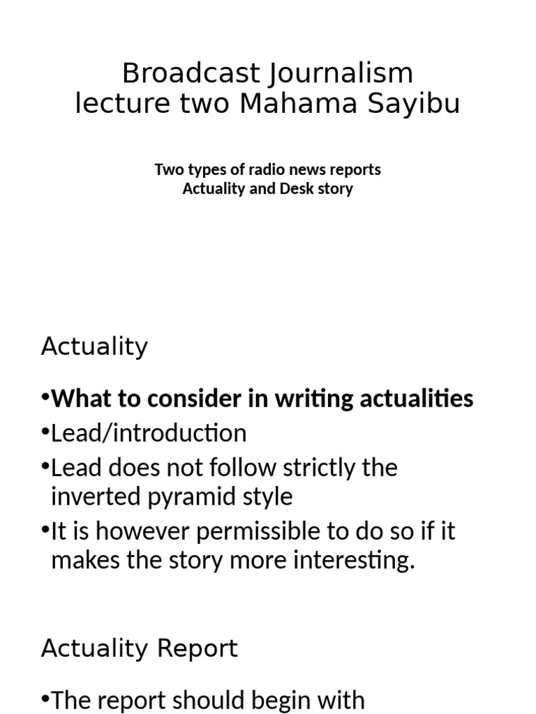 Broadcast Journalism Lecture Two 2022 | PDF | Journalism | Mass Media