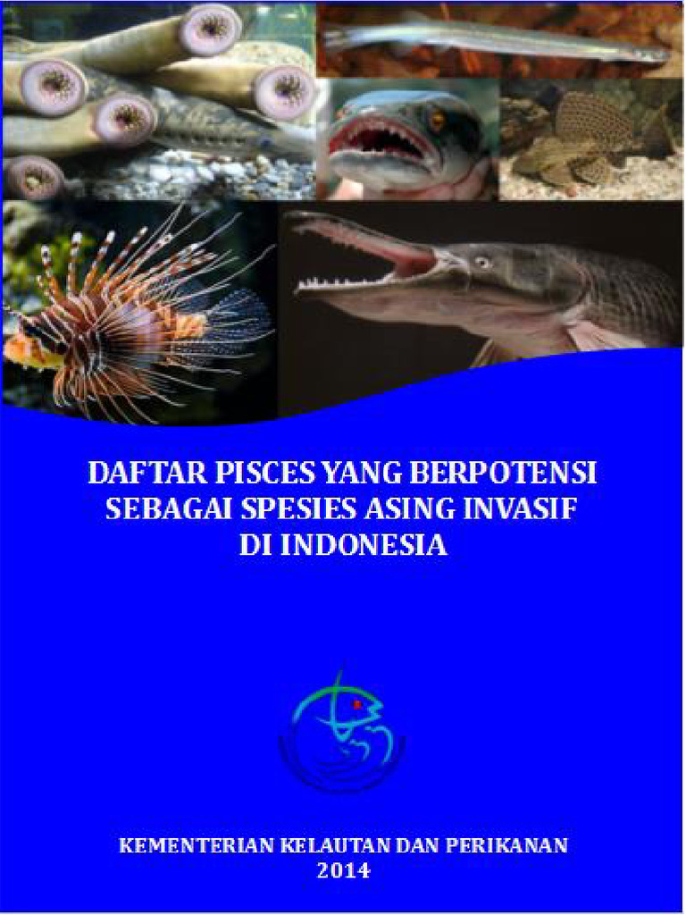 Daftar Pisces Yang Berppotensi Sebagai Spesies Asing Invasif Di Indonesia | PDF
