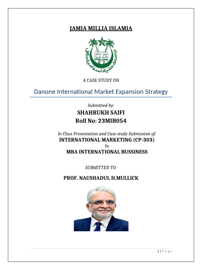 Case Study On Danone Market Expansion Strategy-SHAHRUKH SAIFI | PDF