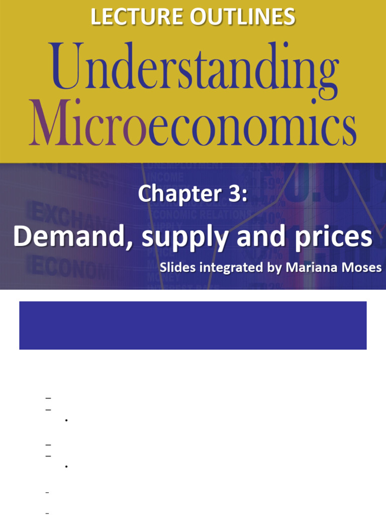 Micro Ch03 DemandAndSupply | PDF | Economic Surplus | Supply And Demand