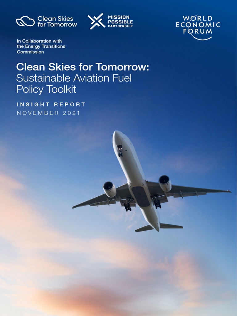 WEF - Clean - Skies - For - Tomorrow - Sustainable - Aviation - Fuel ...