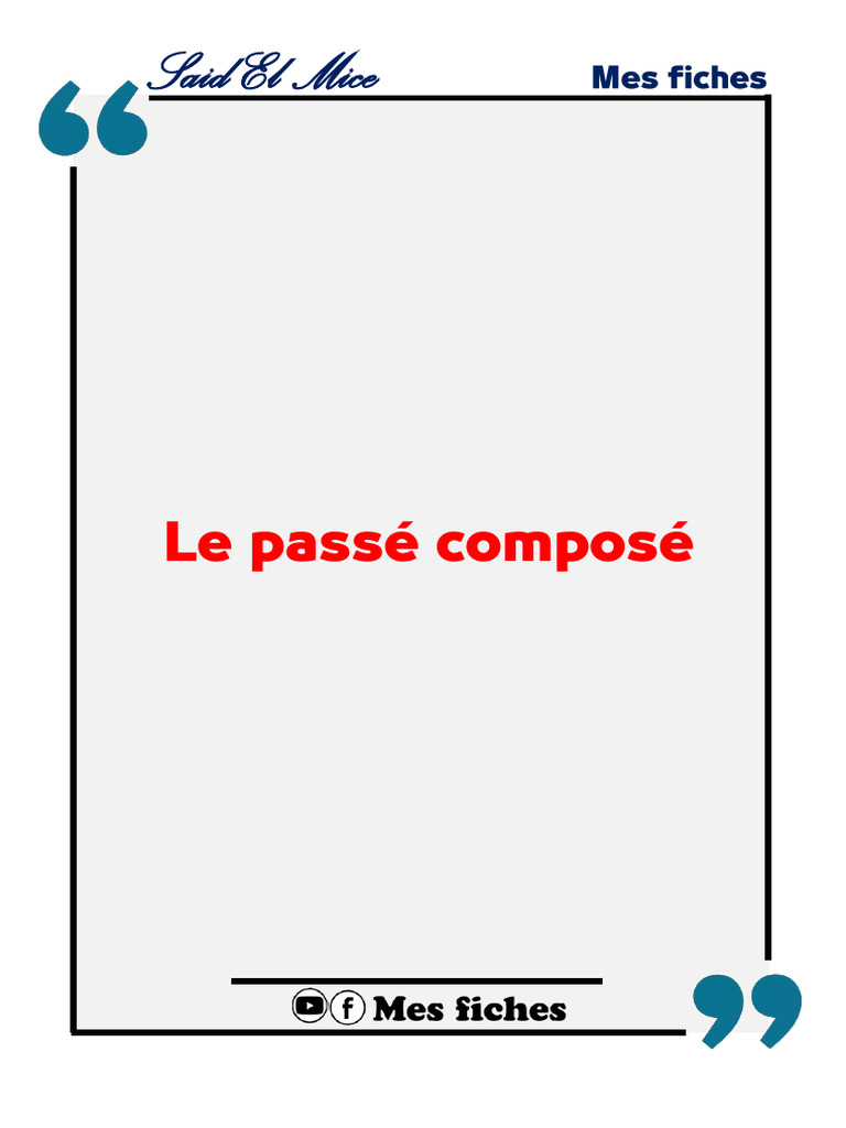 Le Passé Composé Des Verbes Du 1er, 2ème Et 3ème Groupe | PDF