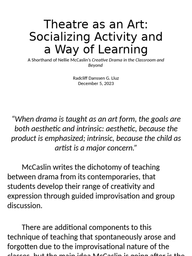 Theatre As An Art Socializing Activity and A Way of Learning | PDF