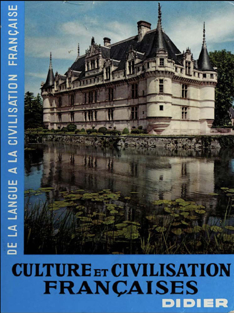 DIDIER (1962) de La Langue À La Civilisation Française IV - Culture Et ...