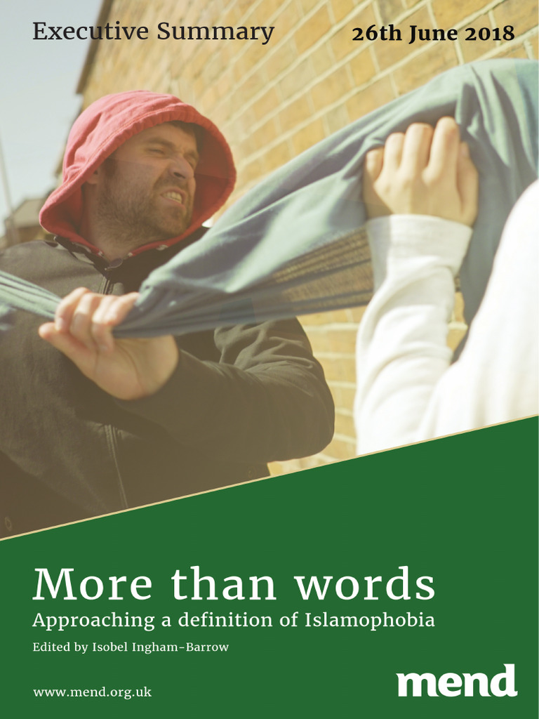 MEND Approaching A Definition of Islamophobia More Than Words Executive ...