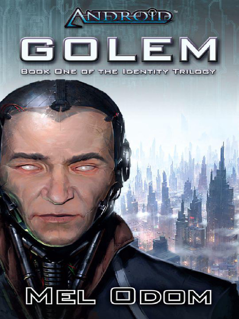 Android Golem (Mel Odom) (Z-Library) | PDF