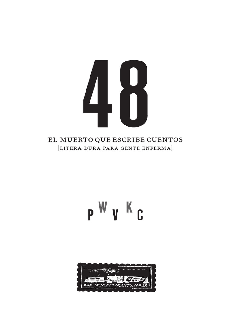 WK 48. El Muerto Que Escribe Cuentos. Seleccion | PDF