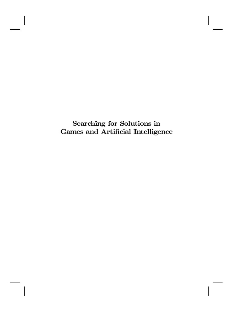 Searching For Solutions in Games and Artificial Intelligence | PDF