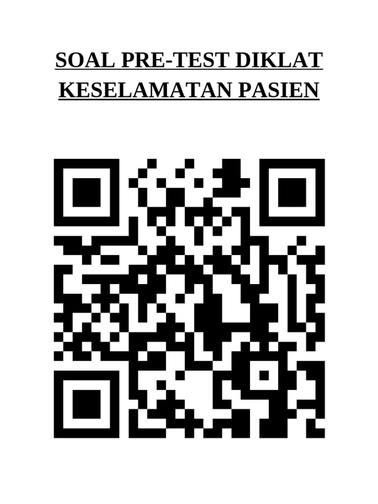 QR Barcode Pre Test Keselamatan Pasien | PDF