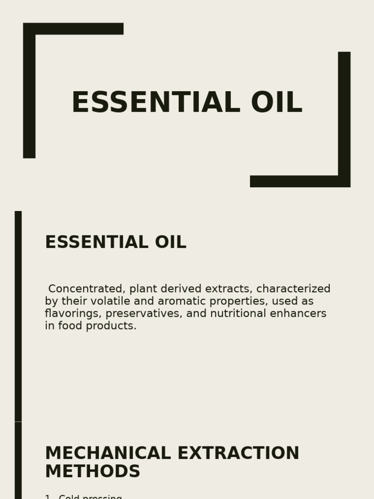 Mechanical & Solvent Extraction of Essential Oil | PDF | Essential Oil ...