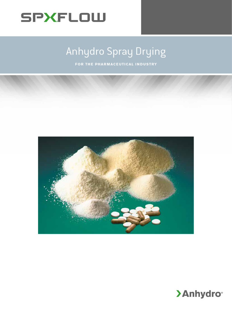 Anhydro Spray Drying For Pharmaceutical Industry Anh 116 GB | PDF