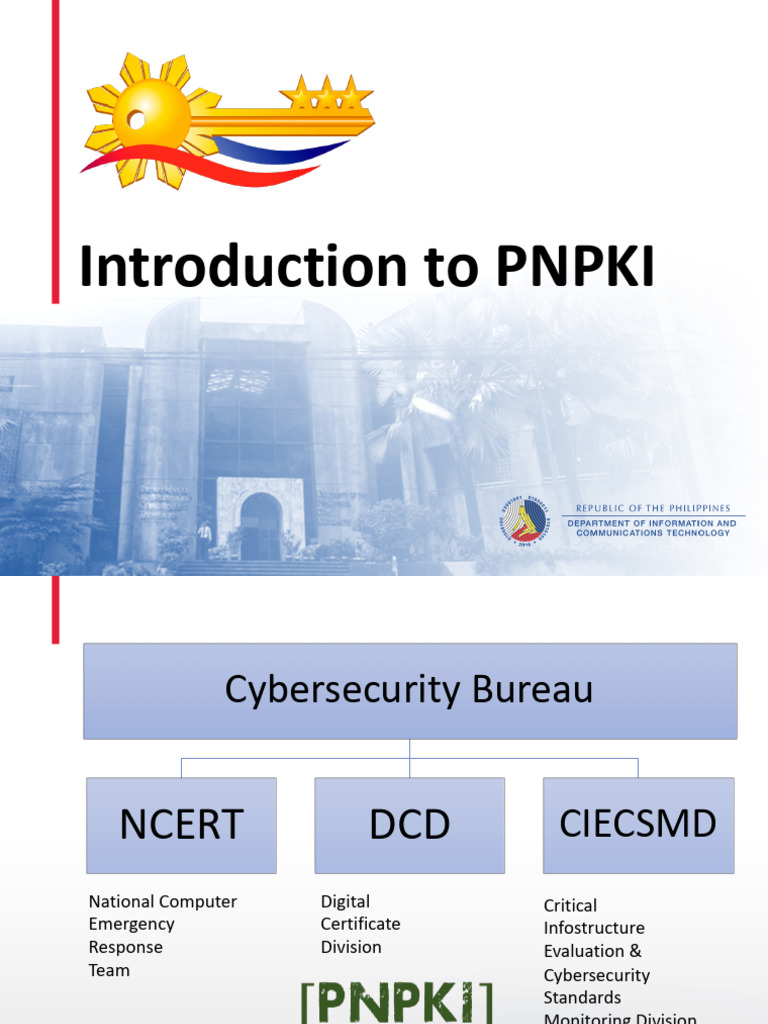 Presentation - PNPKI Orientation For The EBPLS LGU Stakeholders | PDF