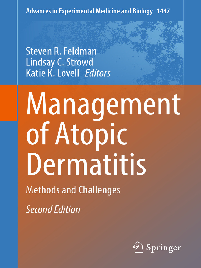 Management of Atopic Dermatitis Methods and Challenges, Second Edition (Steven R. Feldman ...