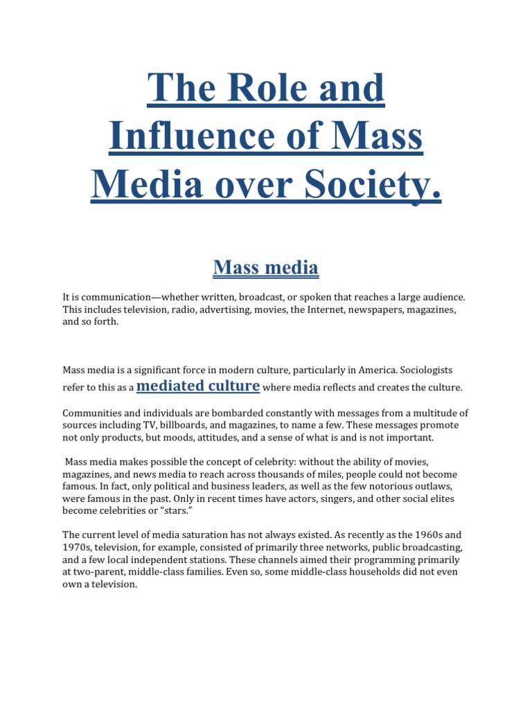 The Role and Influence of Mass Media on Soceity. | Mass Media | Television