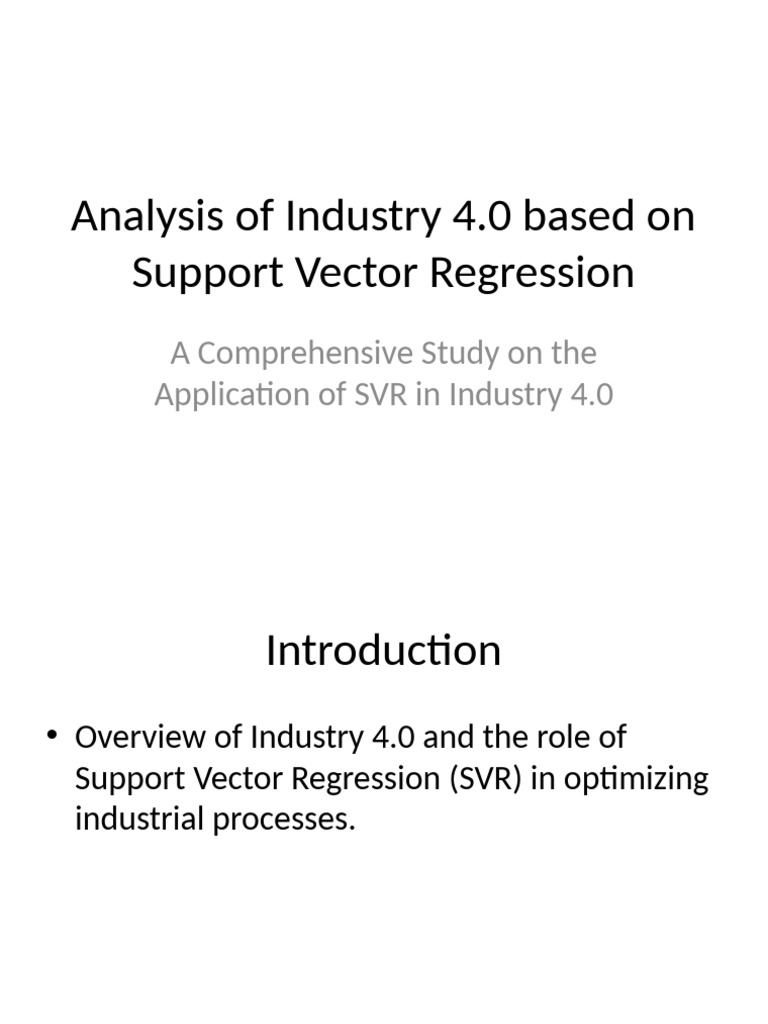 Analysis of Industry 4.0 SVR Presentation | PDF
