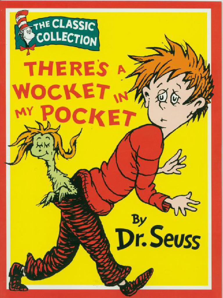 There 39 S A Wocket in My Pocket | PDF