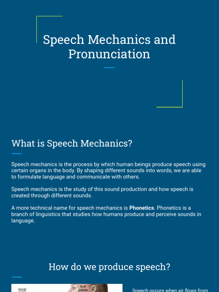 Speech Mechanics and Pronunciation | PDF