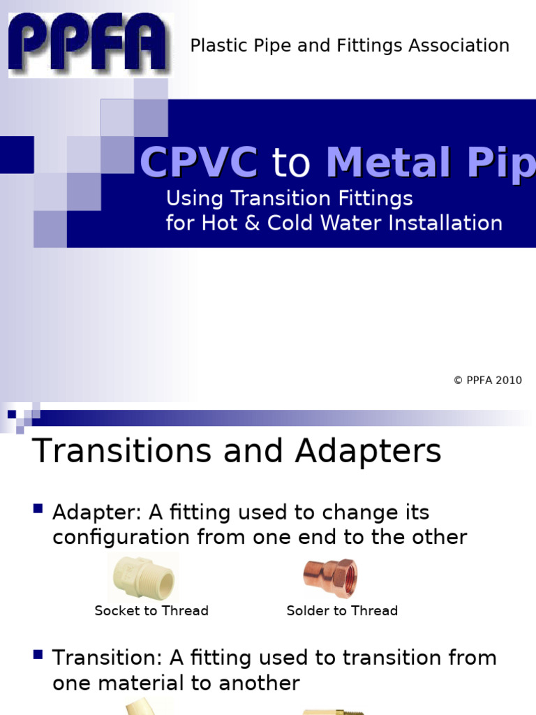 CPVC Transition Presentation | PDF