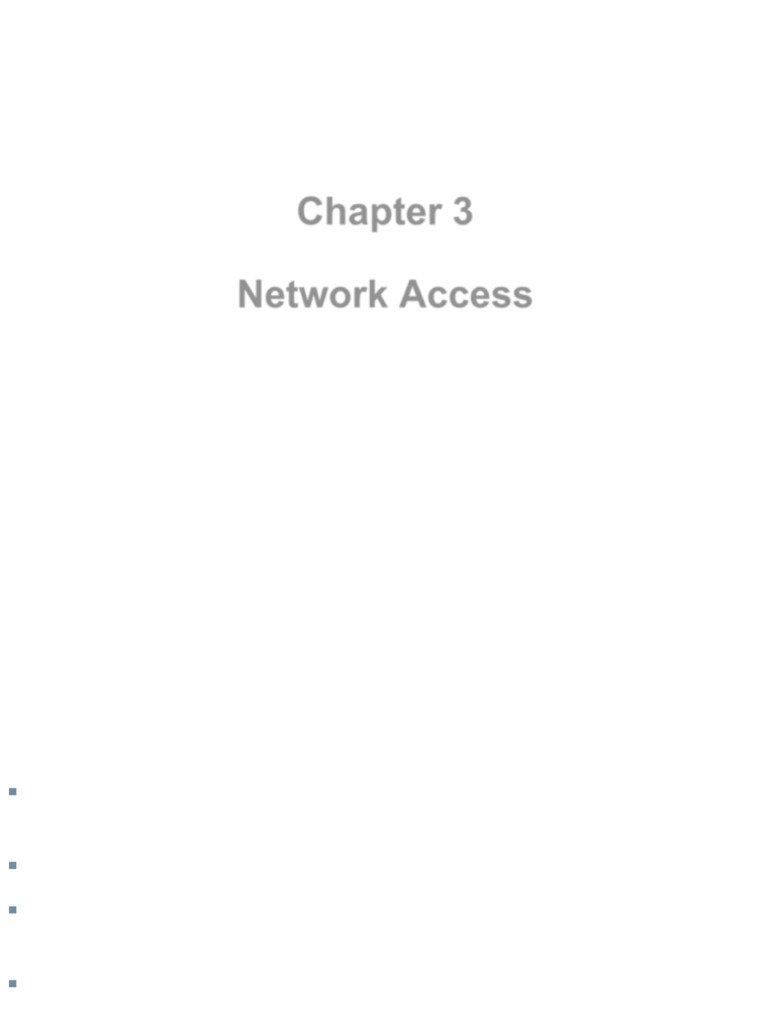 Chapter 3 - Network Access | PDF | Computer Network | Science & Mathematics