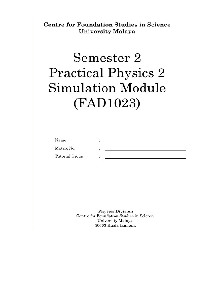 Manuscript Semester 2 Practical Physics 2 Simulation Module 20232024 | PDF