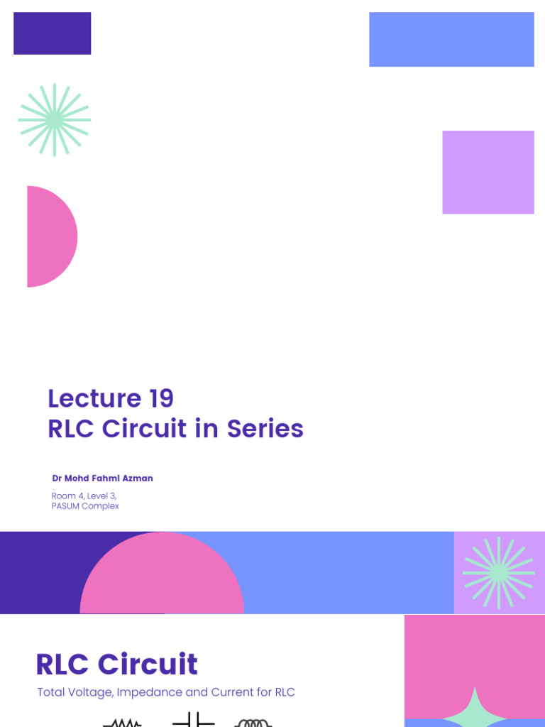 Lecture 19 RLC in Series Circuit | PDF