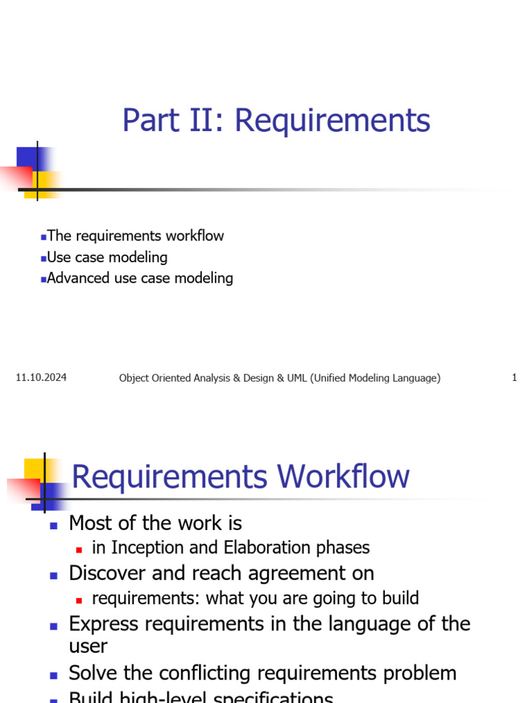 Part II: Requirements: The Requirements Workflow Use Case Modeling Advanced Use Case Modeling | PDF