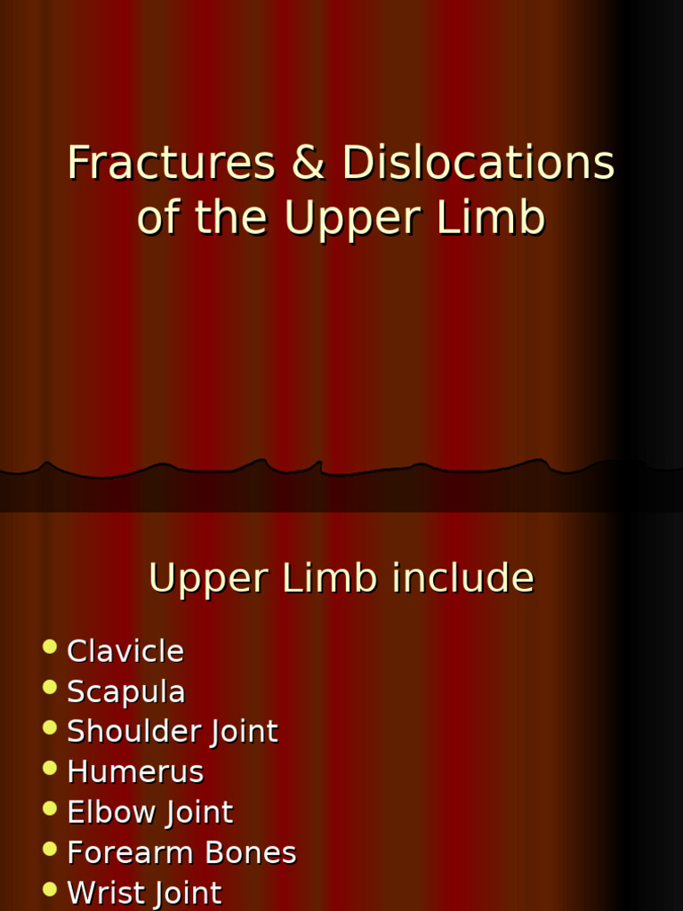 Fractures and Dislocations of The Upper Limb | PDF