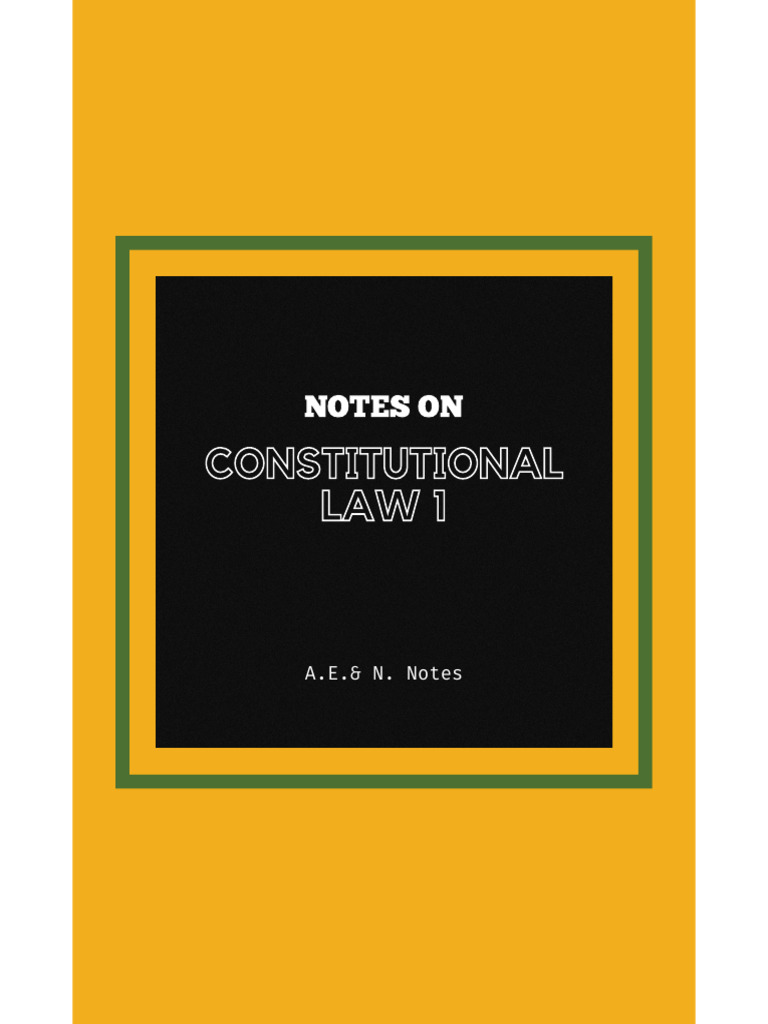 Constitutional Law 1 Reviewer | PDF