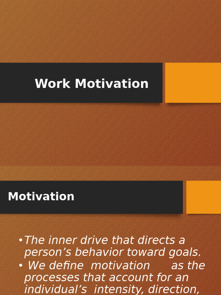 Understanding Work Motivation Theories | PDF | Motivational | Motivation