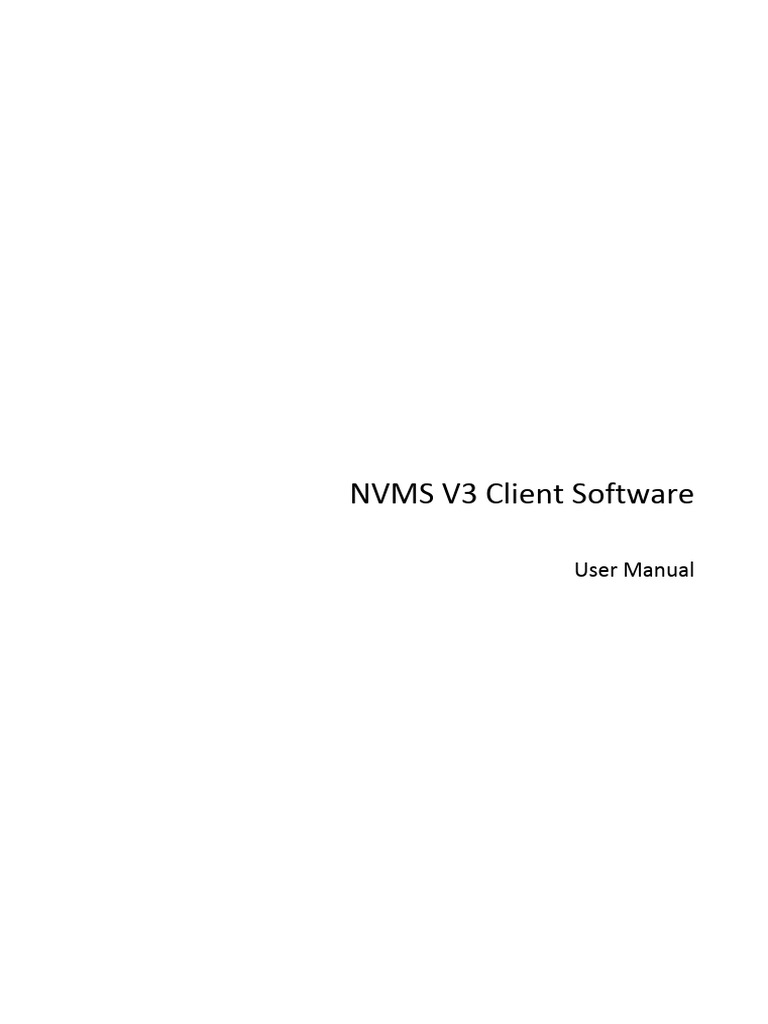 NVMS V3 Client Software. User Manual | PDF