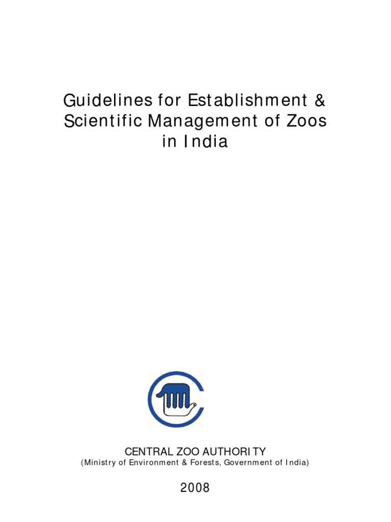 Guidelines for Zoo Establishment in India | PDF | Zoo | Conservation ...
