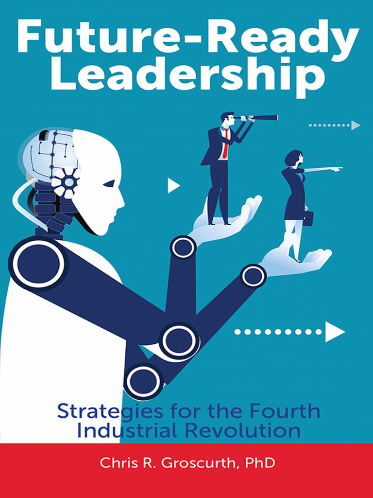 sanet.st_Future-Ready_Leadership_Strategies_for_the_Fourth_Industrial ...