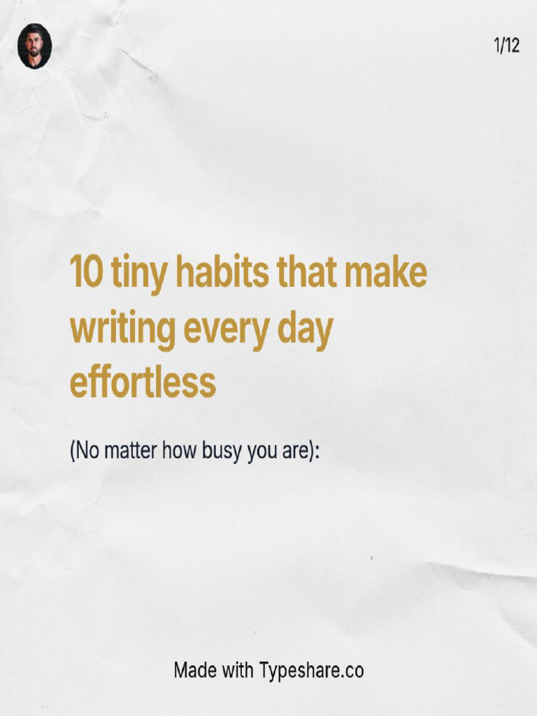 10 Tiny Habits To Make Writing Every Day Easy PDF | PDF