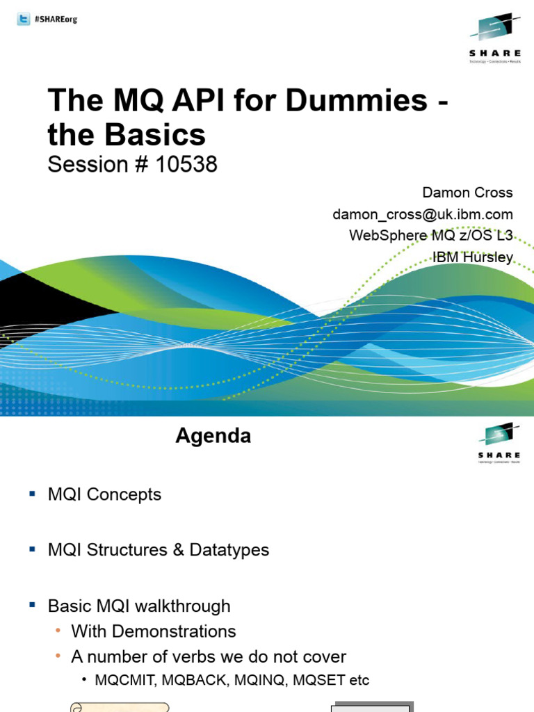The MQ API For Dummies - The Basics | PDF