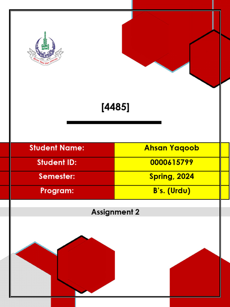 Student Name: Student ID: Semester: Program:: Ahsan Yaqoob 0000615799 Spring, 2024 B's. (Urdu) | PDF