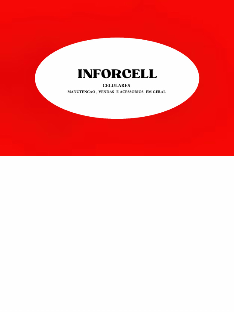 Inforcell Manutencao, Vendas de Celulares e Acessorios em Geral | PDF